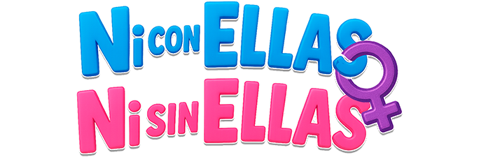 Ni Con Ellas Ni Sin Ellas – Ni Con Ellas Ni Sin Ellas